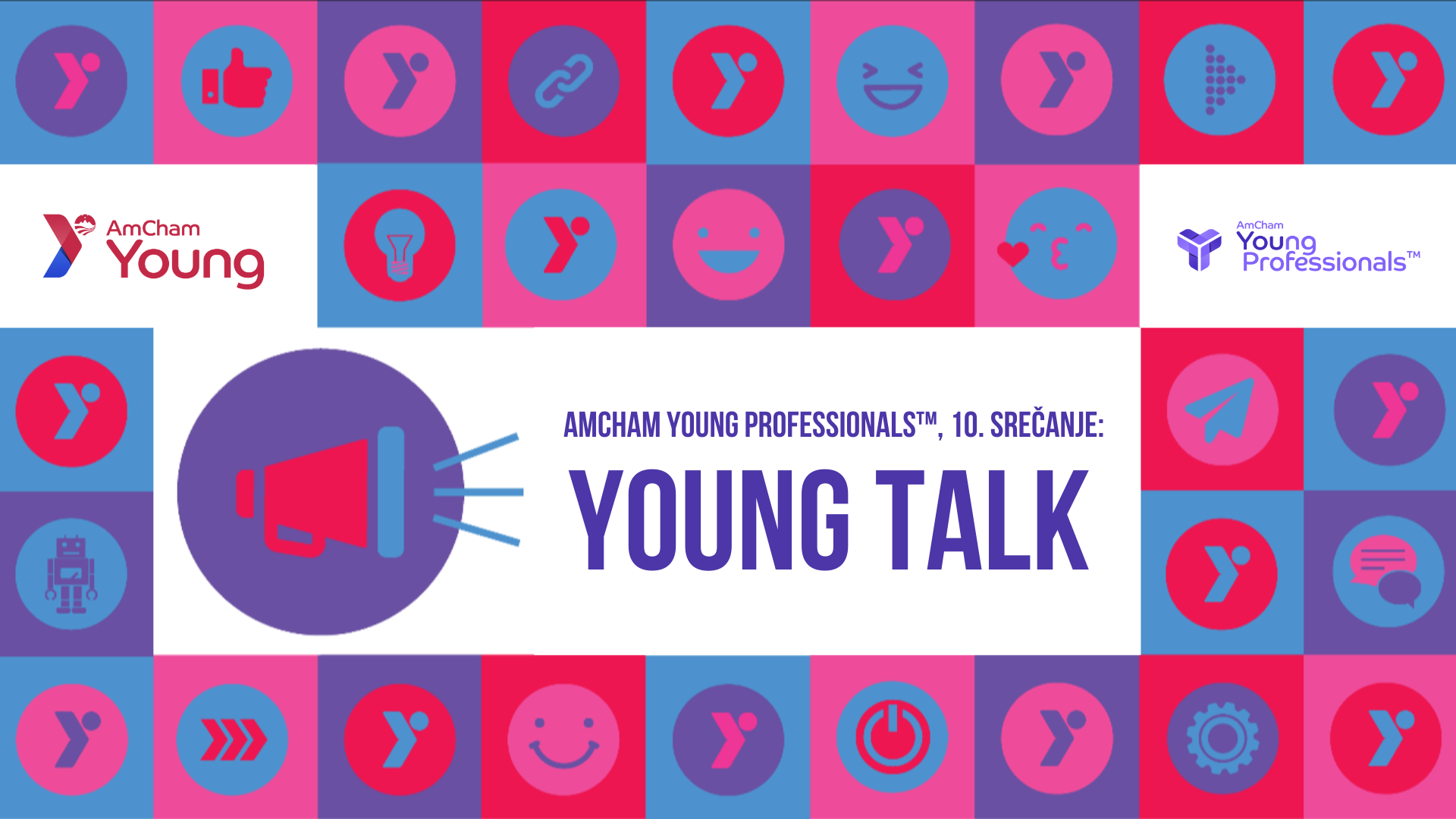 AmCham Young Professionals™, 10. srečanje: Young Talk - AmCham